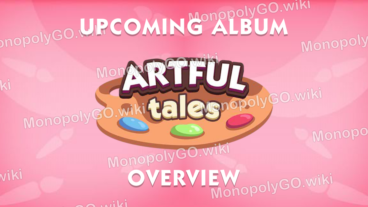 Get Ready for the Next Album: Artful Tales