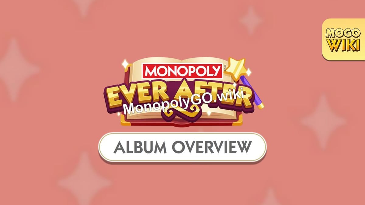 Monopoly GO! "Monopoly Ever After" Album: Everything You Need to Know